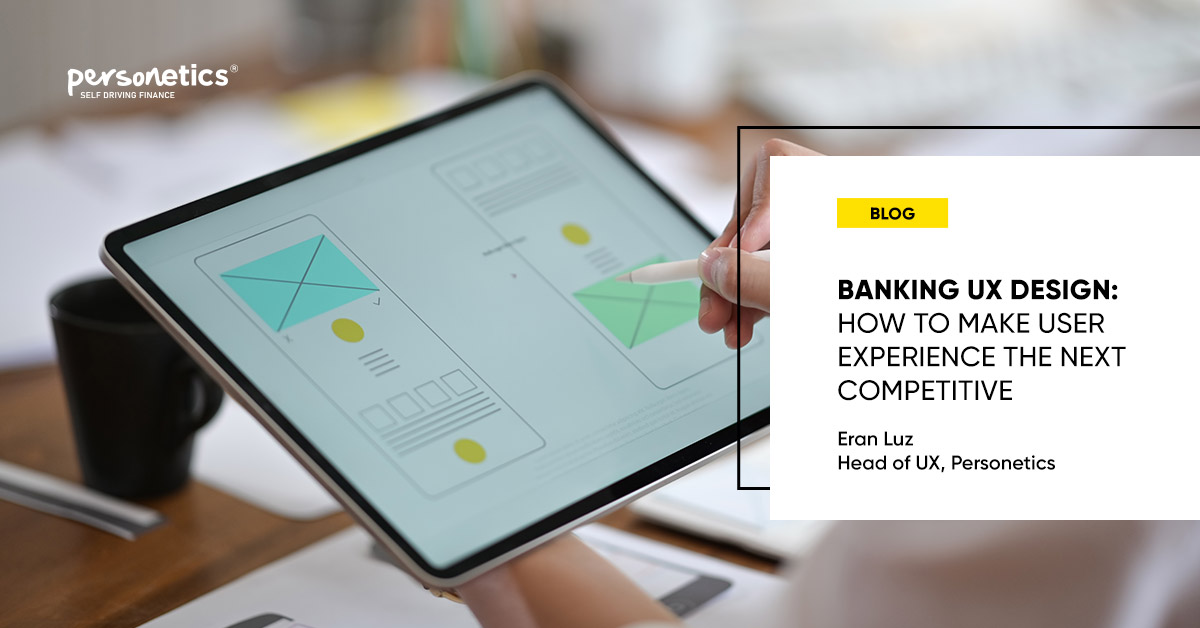 Banking UX Design: Making User Experience a Competitive Advantage ...