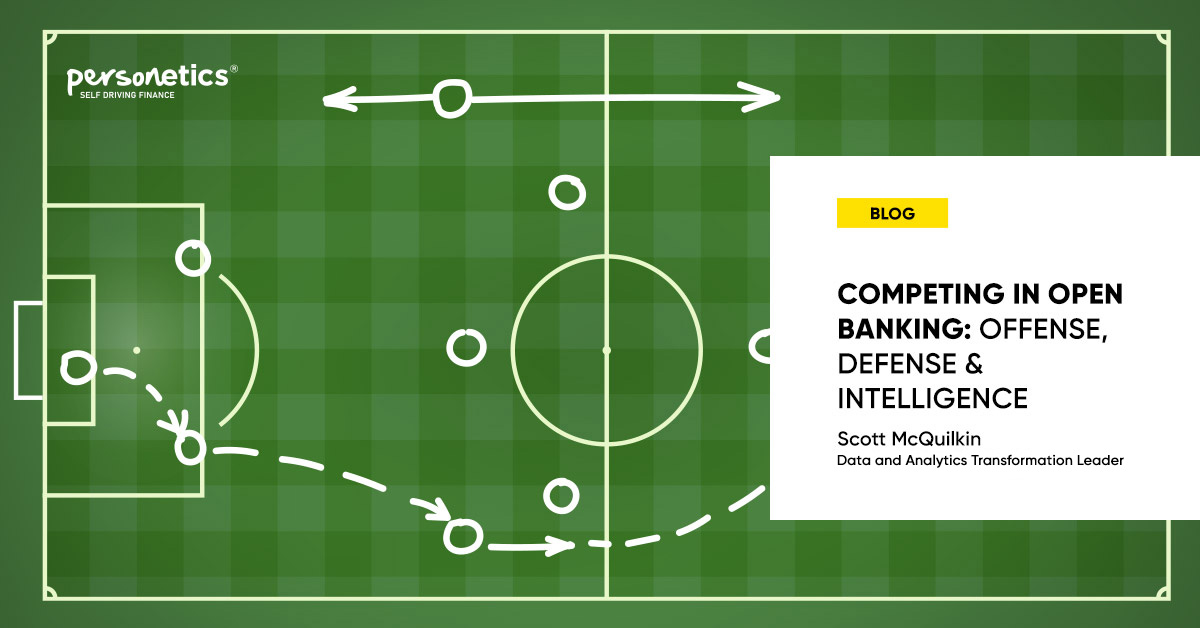 Open Banking Playbook: Offense, Defense & Intelligence | Personetics.com